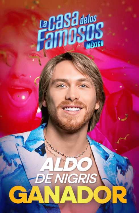 ¿Cuánto ganó Aldo de Nigris como finalista ganador de La Casa de los Famosos México 2025? | Luz ...
